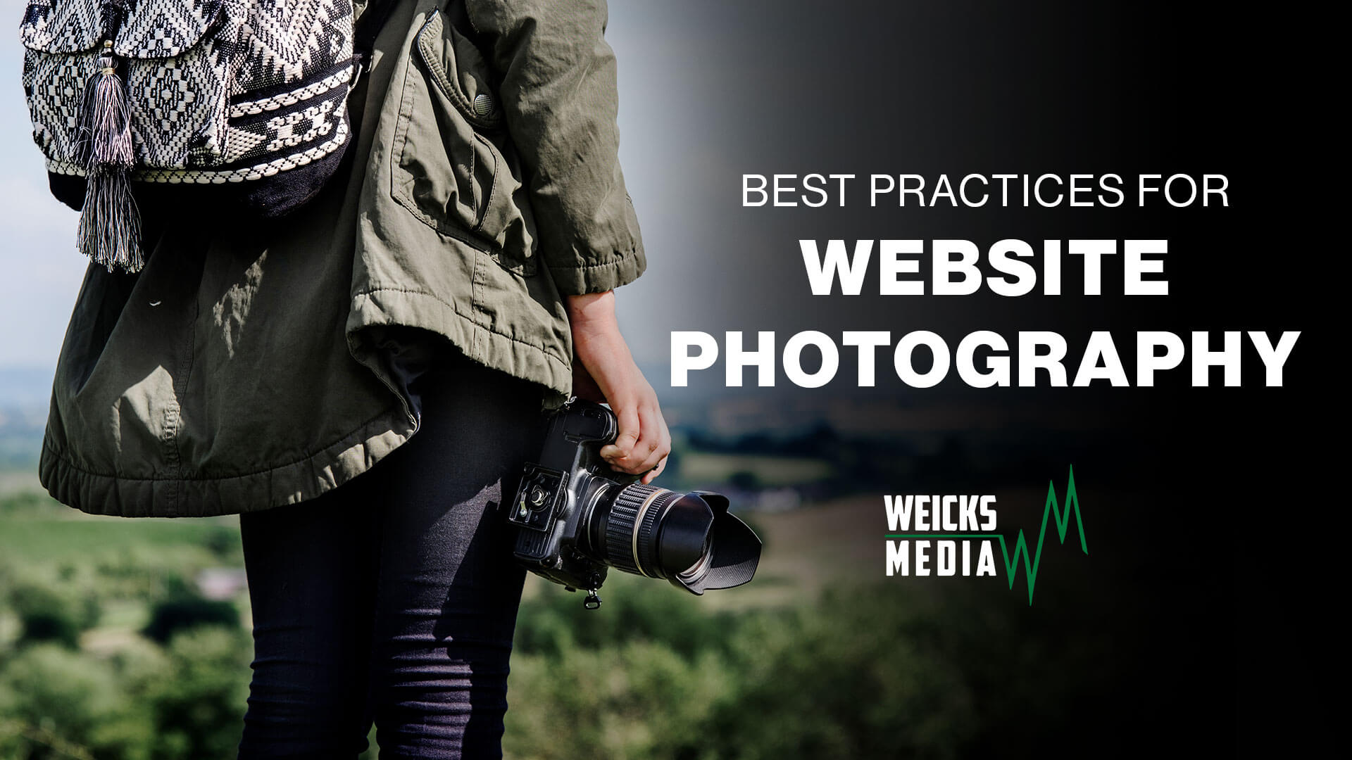Website Photography: Best Practices - Weicks Media